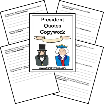 President Quotes Copywork - Walking by the Way