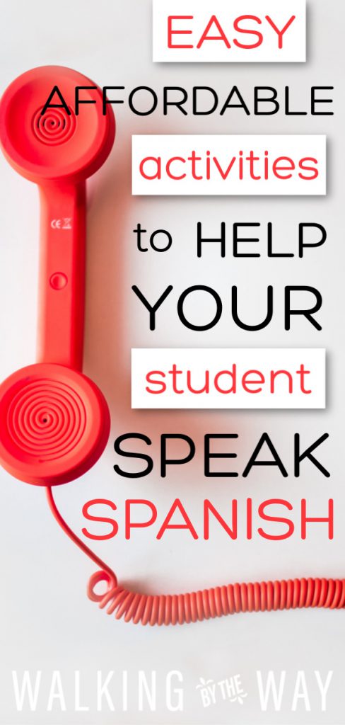 Easy Affordable Activities to Help Your Student Learn Spanish - Walking ...