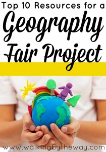 Top Ten Geography Fair Resources - Walking by the Way