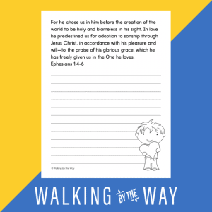 Ephesians Copywork Pages - Walking by the Way