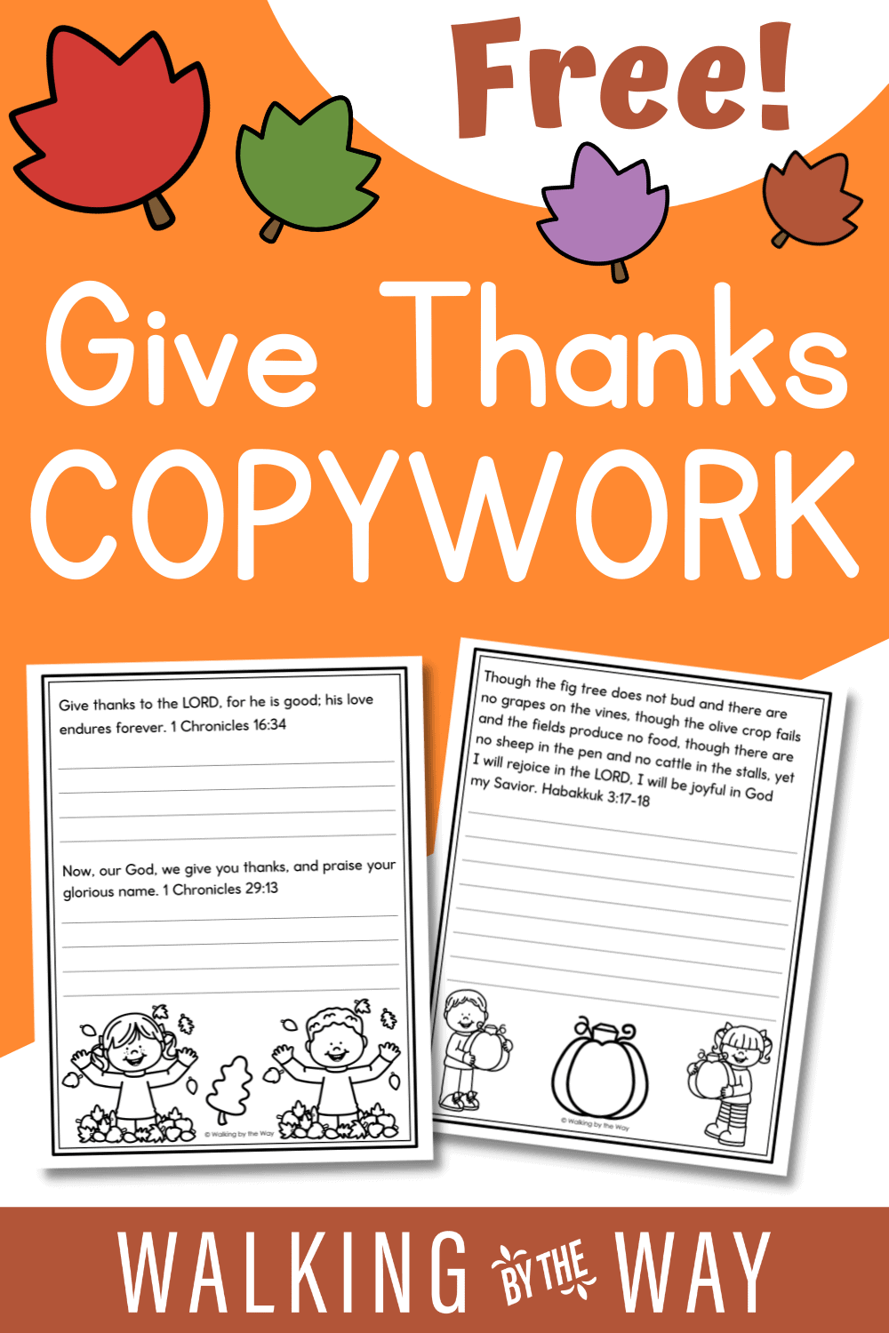 Thanksgiving Verses for Kids Copywork - Walking by the Way