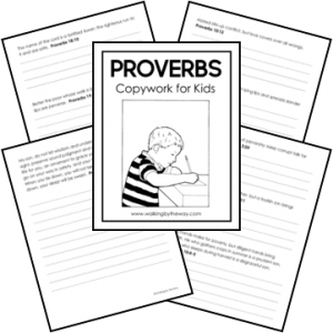 Proverbs for Kids Copywork Pages - Walking by the Way