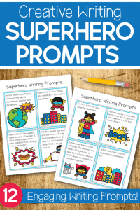 Save the Day with These Super Hero Writing Prompts - Walking by the Way