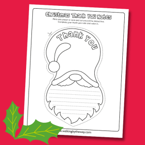 Free Printable Christmas Thank You Notes for Kids - Walking by the Way